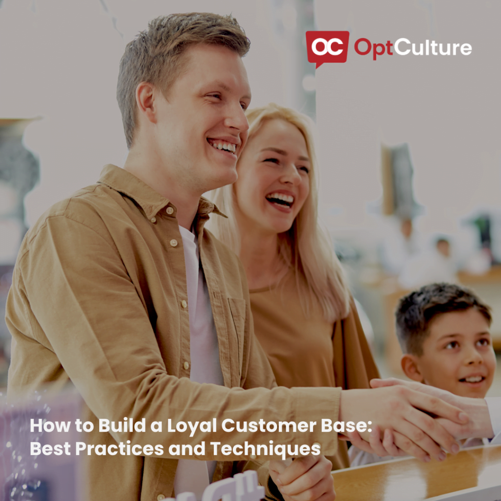5 Ways to Increase Customer Loyalty and Boost Your Business | OptCulture