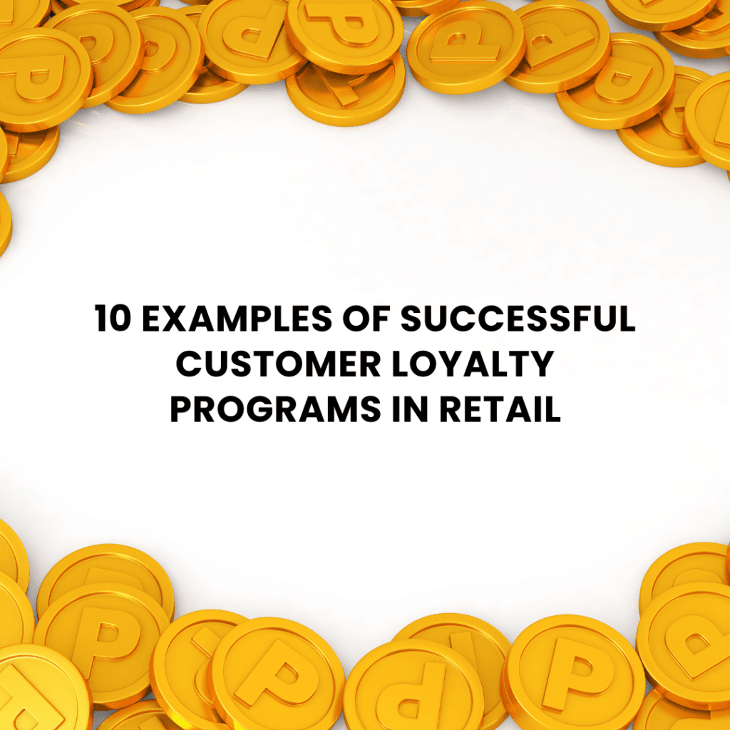 Retail Loyalty Program Examples: Drive Sales and Engagement | OptCulture